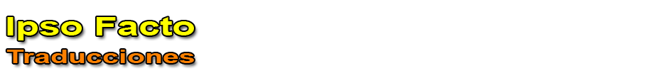 Ipso Facto | Traducciones